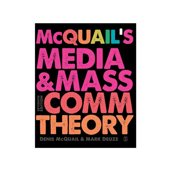 Mcquail'S Media And Mass Communication Theory Paperback 7 | Wholesale ...