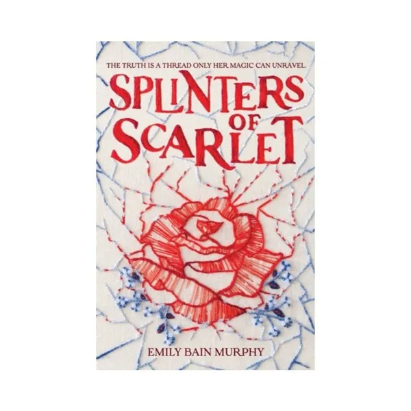 Splinters Of Scarlet Hardcover English by Emily Bain Murphy | Wholesale ...