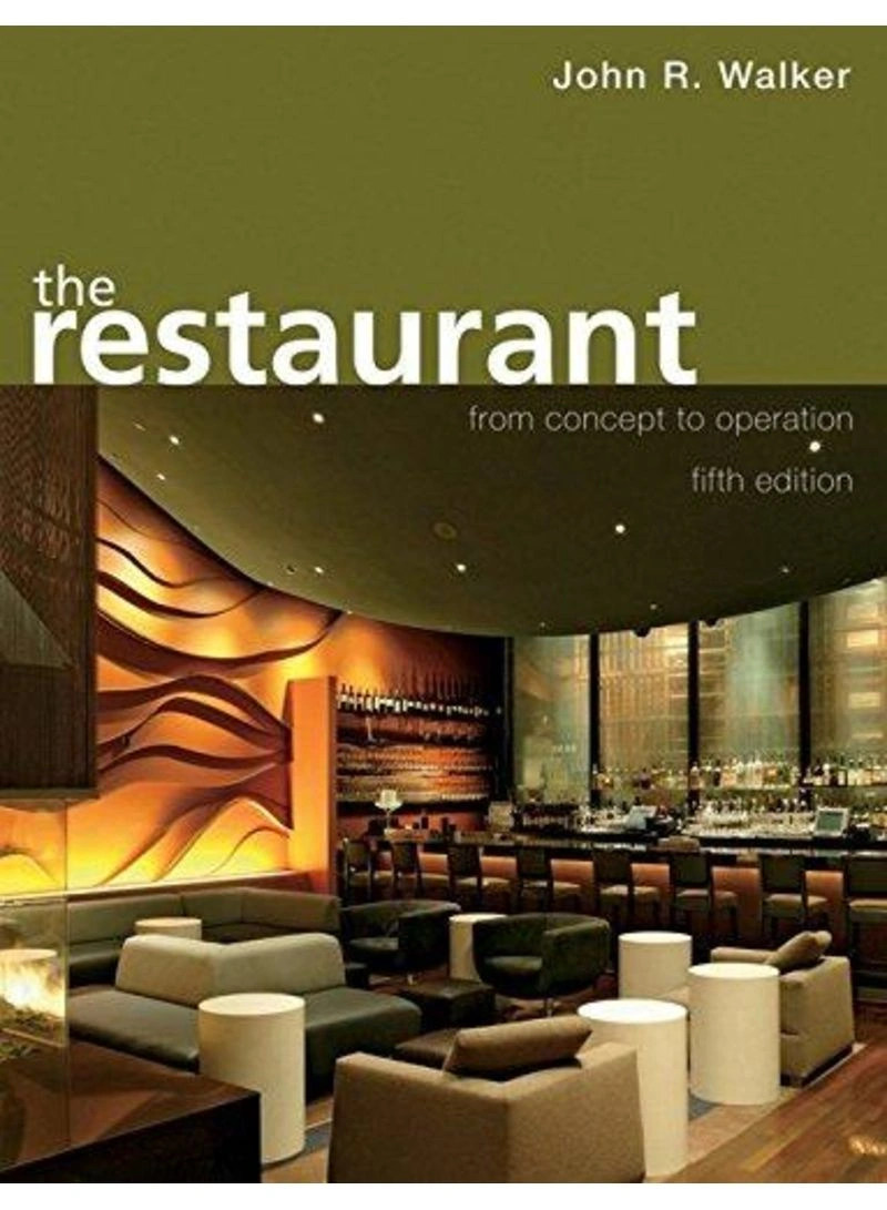 The Restaurant From Concept To Operation John R. Walker | Wholesale ...